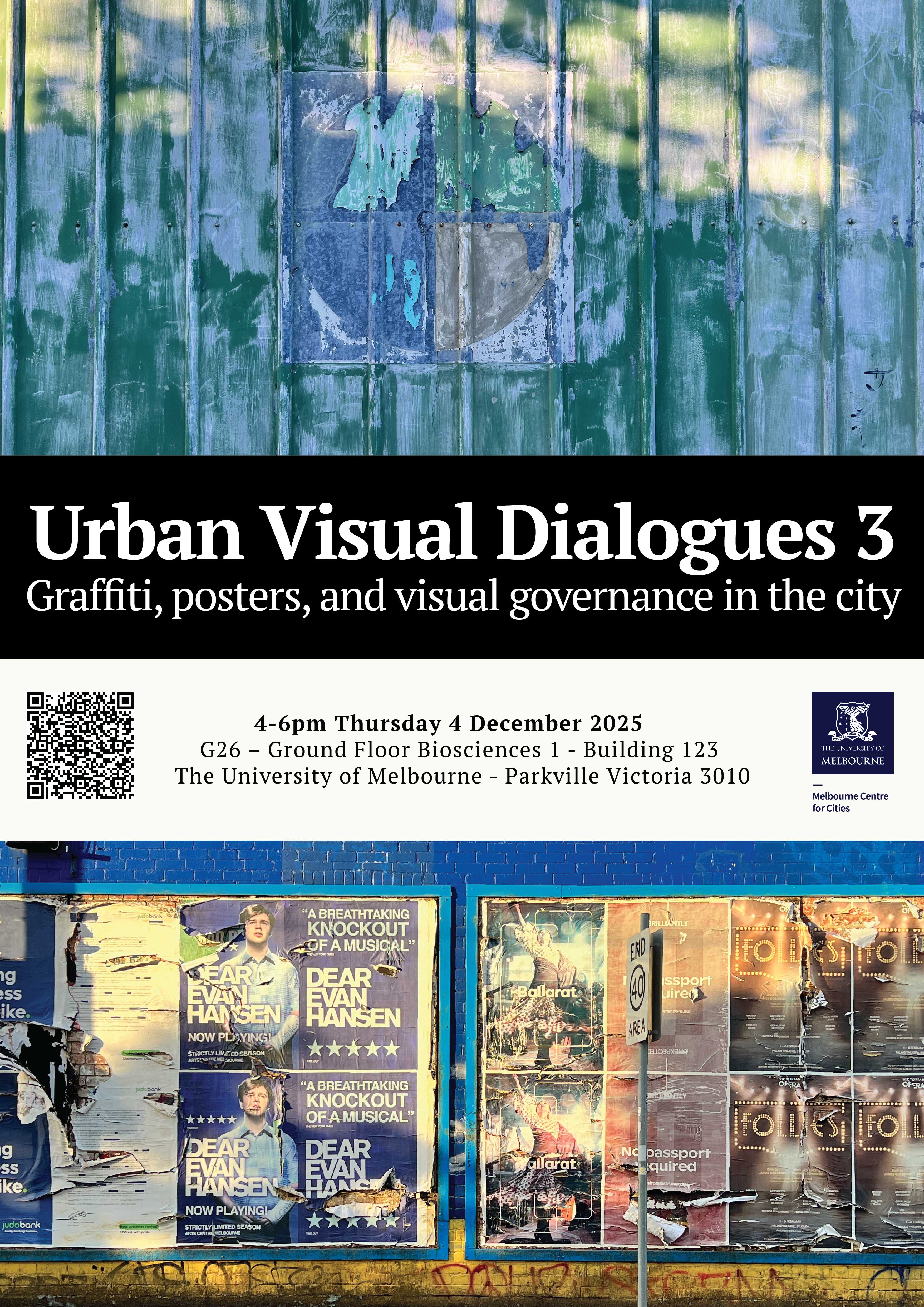 Urban Visual Dialogues 3: Graffiti, posters, and visual governance in ...